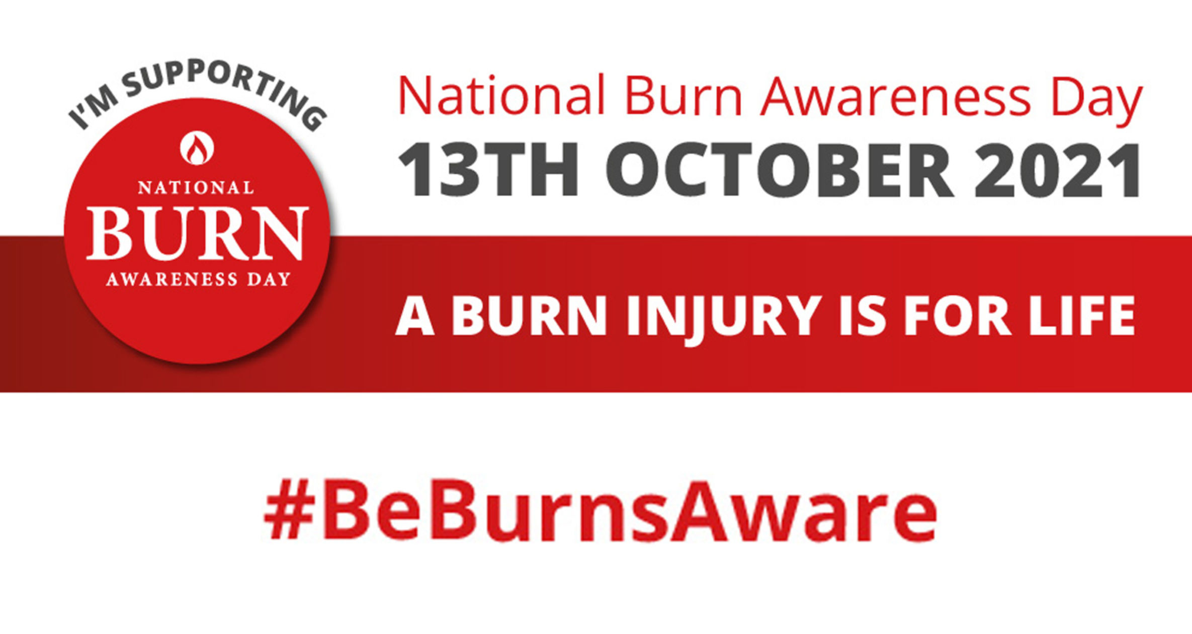 National Burn Awareness Day | 13th October 2021